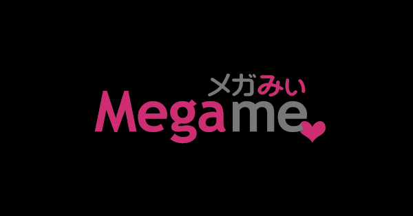 メガみぃ / Megame